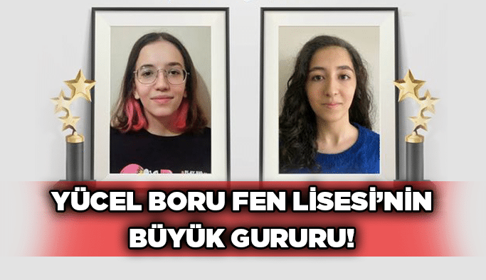 Yücel Boru Fen Lisesi’nin büyük gururu! - Gazete Gebze