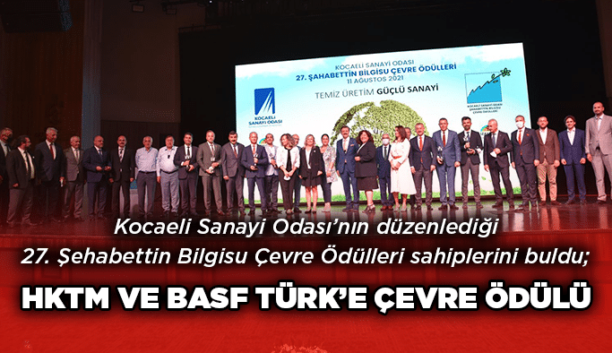 HKTM ve BASF TÜRK’e Çevre Ödülü - Gazete Gebze