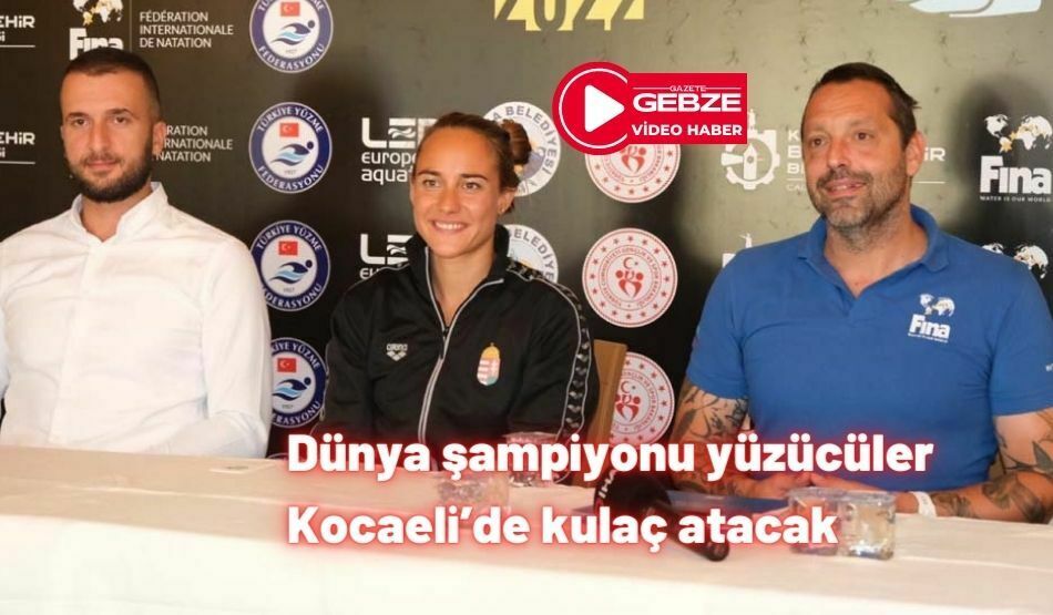 Dünya şampiyonu yüzücüler Kocaeli’de kulaç atacak - Gazete Gebze