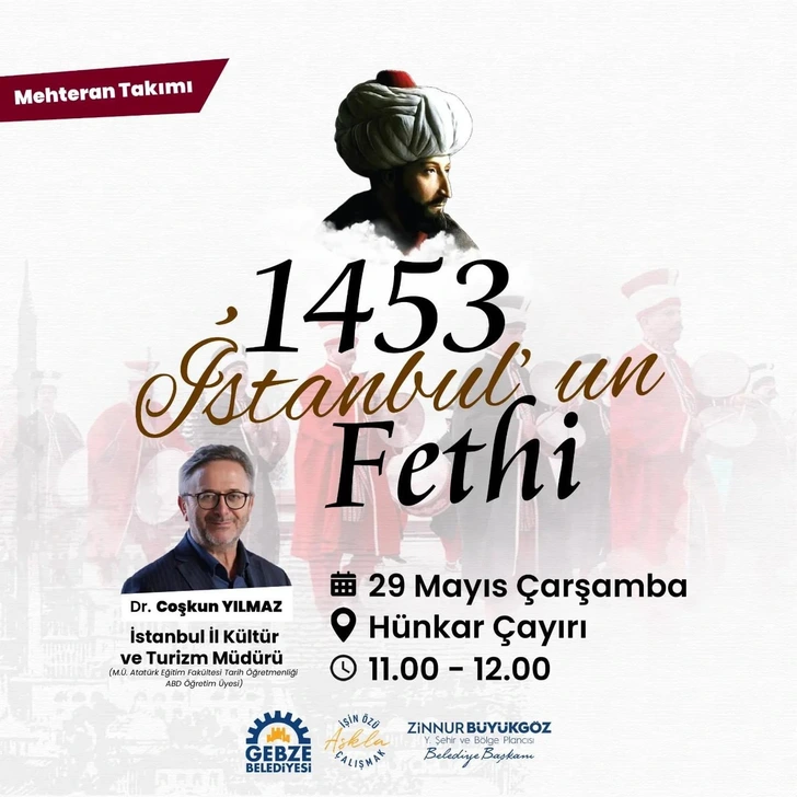 Gebze'de İstanbul'un Fethi Anılacak - Gazete Gebze